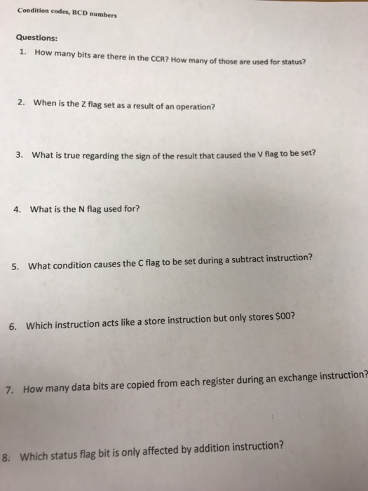 Solved Condition codes, BCD numbers Questions: 1. How many | Chegg.com