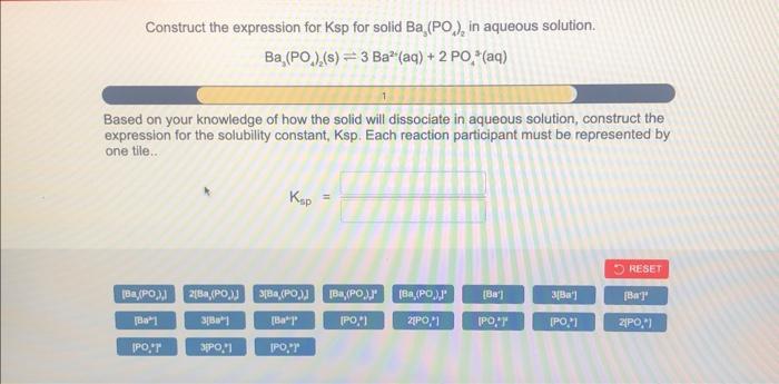 Solved Construct the expression for Ksp for solid Ba3(PO4)2 | Chegg.com