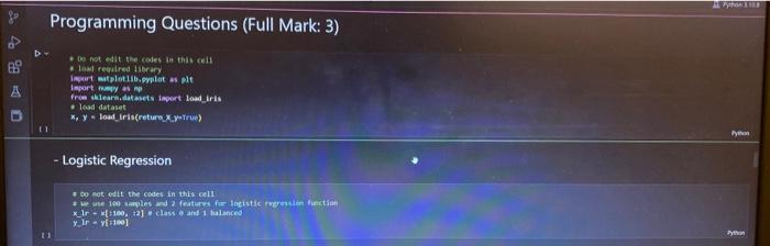 Solved Programming Questions (Full Mark: 3) - Logistic | Chegg.com