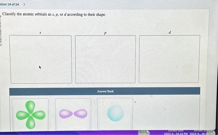 Solved stion 14 of 24 > Classify the atomic orbitals as s, | Chegg.com