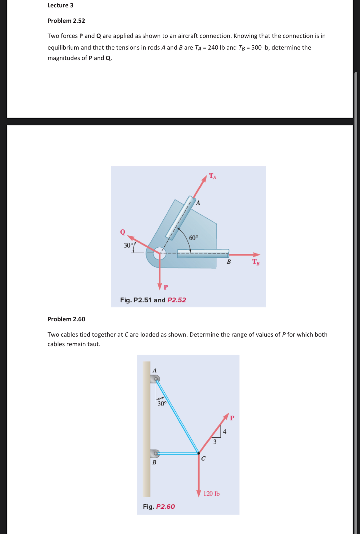 Solved Lecture 3Problem 2.52Two forces P ﻿and Q ﻿are applied | Chegg.com
