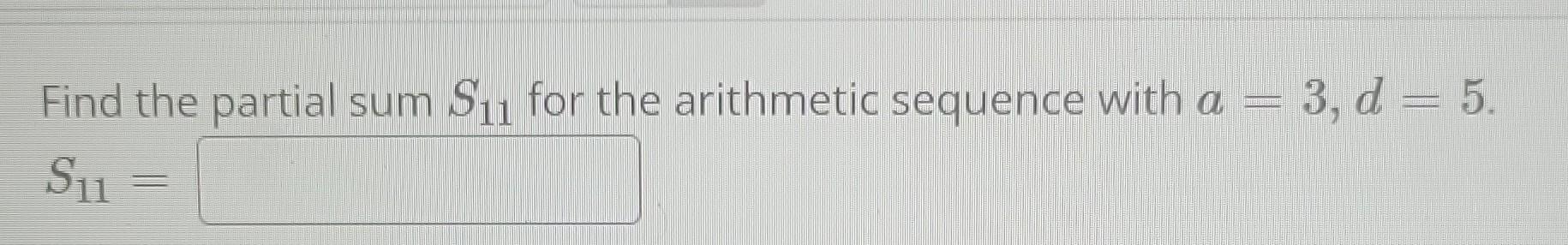 Solved For an arithmetic sequence, a10=13. If the common | Chegg.com