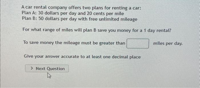 Solved A car rental company offers two plans for renting a | Chegg.com