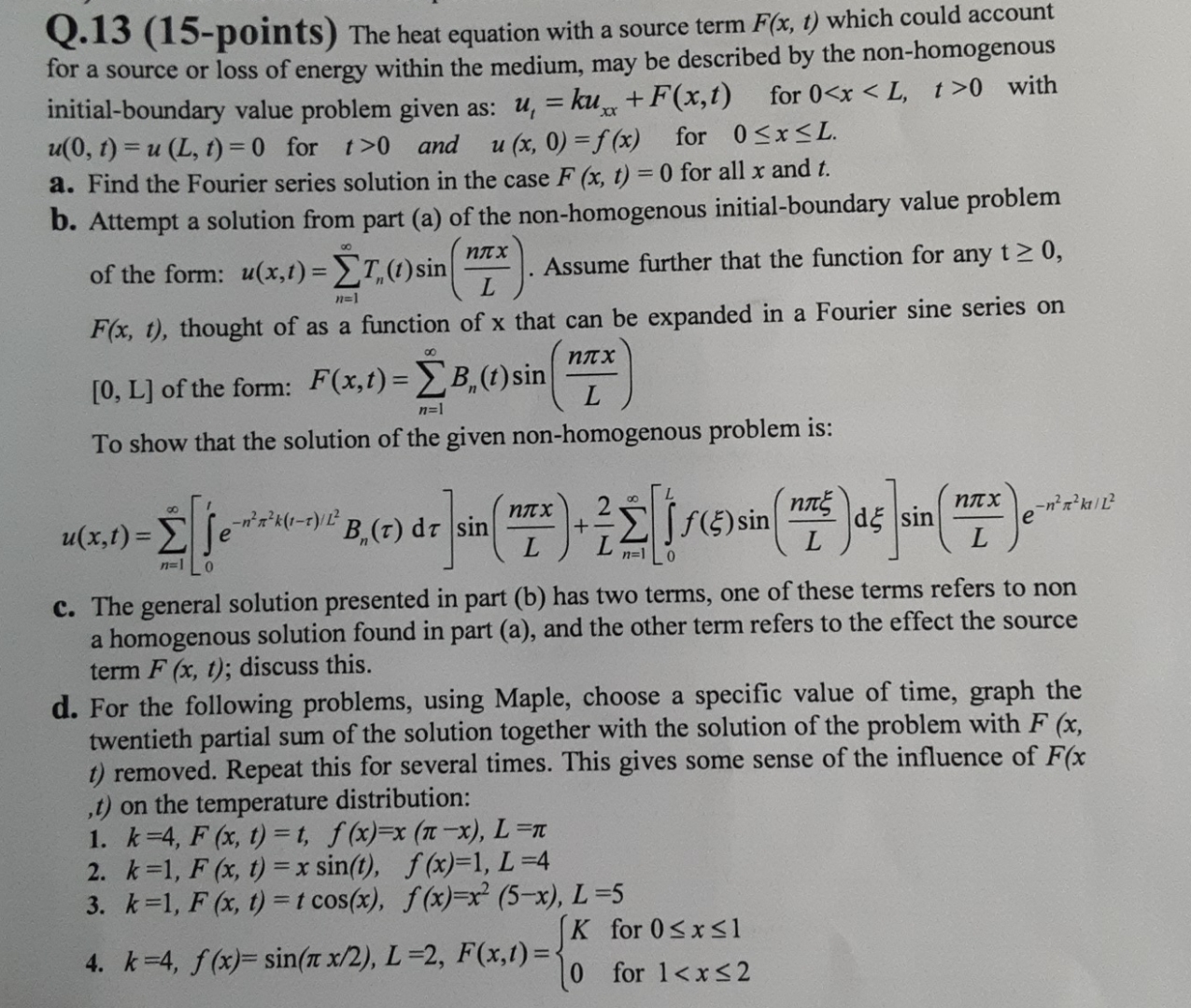 Solved Q. 13 (15-points) ﻿The heat equation with a source | Chegg.com