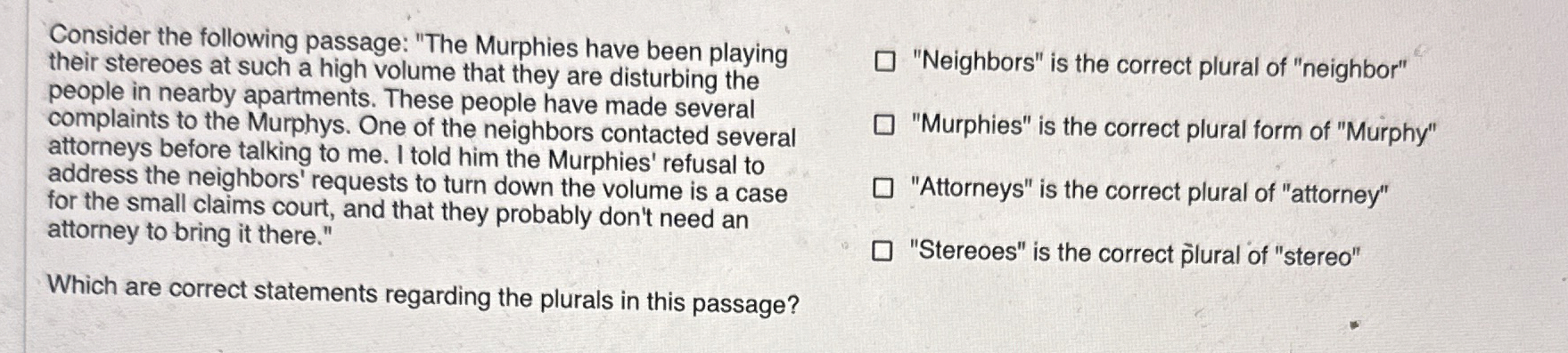 Solved Consider the following passage: "The Murphies have | Chegg.com