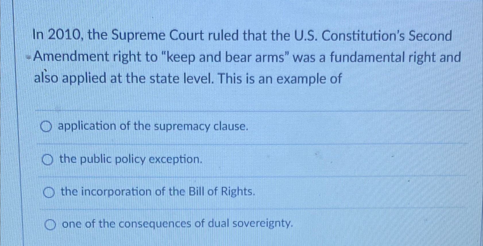 Solved In 2010, ﻿the Supreme Court ruled that the U.S. | Chegg.com