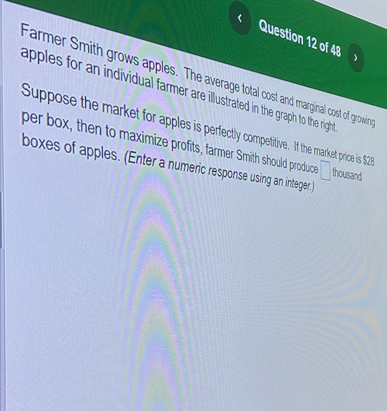 Solved Question 12 ﻿of 48farmer Smith Grows Apples The 