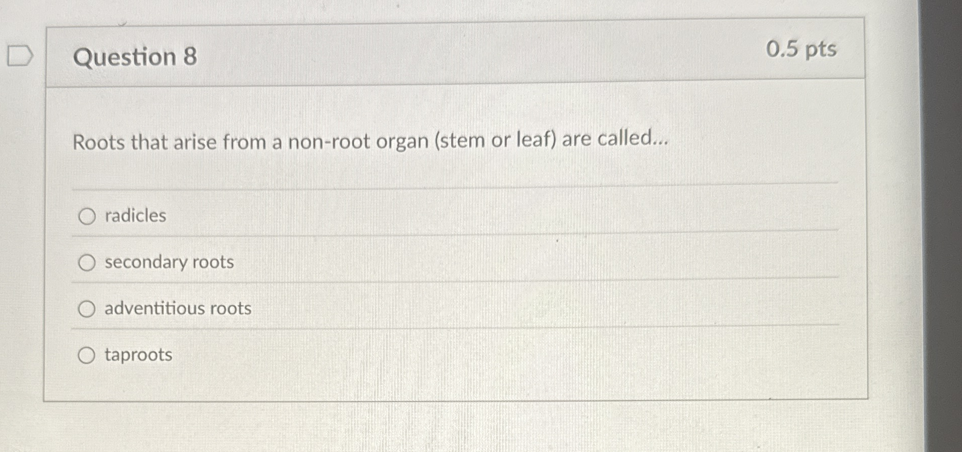 Solved Question 80.5 ﻿ptsRoots that arise from a non-root | Chegg.com