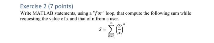 Solved Exercise 2 (7 points) Write MATLAB statements, using | Chegg.com
