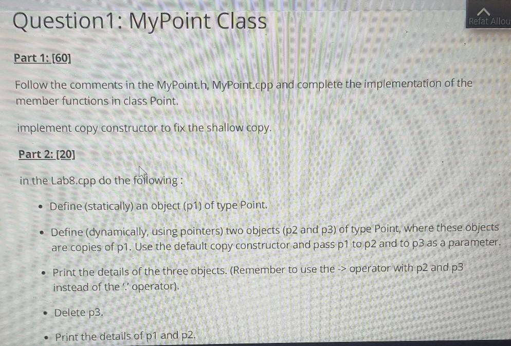 Solved Question1: MyPoint Class Refat Allou Part 1: [60] | Chegg.com