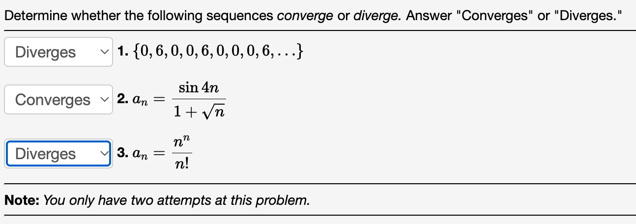Solved Determine whether the following sequences converge or | Chegg.com