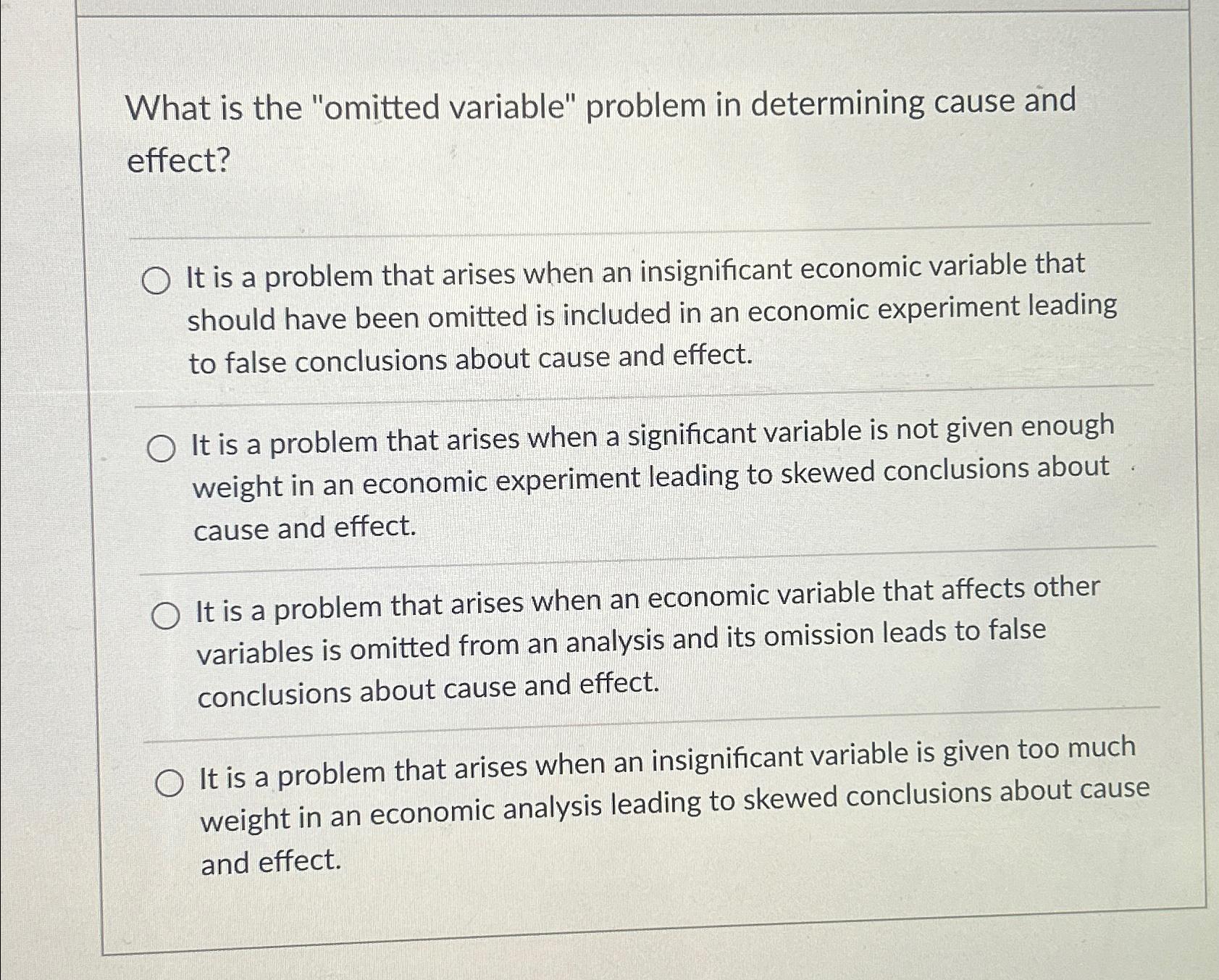 Solved What is the "omitted variable" problem in determining | Chegg.com