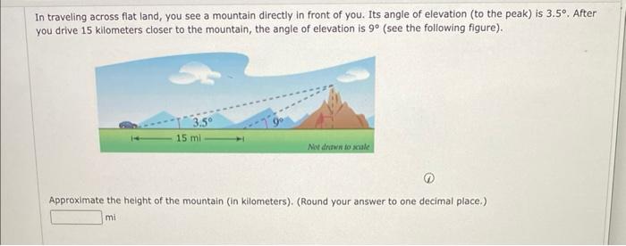 Solved In traveling across flat land, you see a mountain | Chegg.com