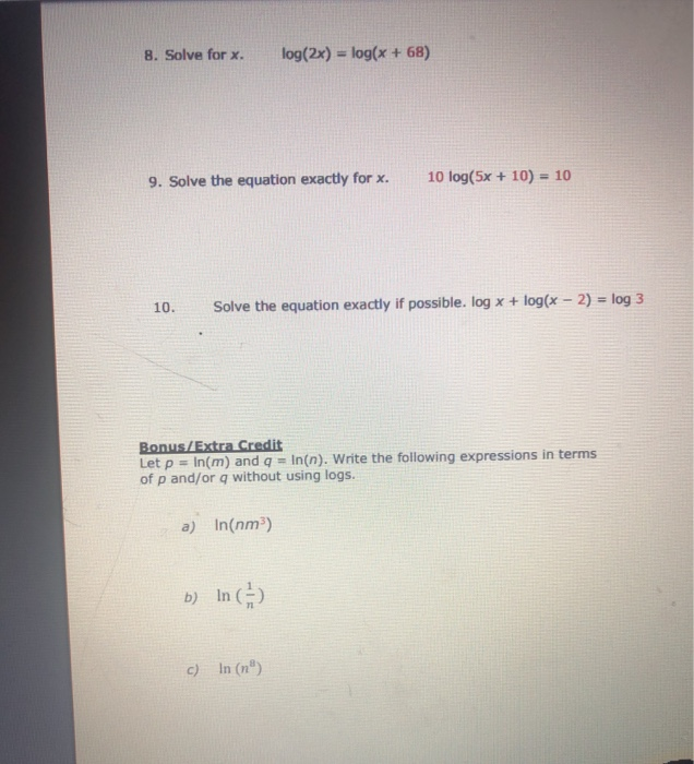 Solved 5. Solve the equation exactly for x.log(5 - x) - | Chegg.com Solved 5. Solve the equation exactly for x.log(5 - x) - | Chegg.com