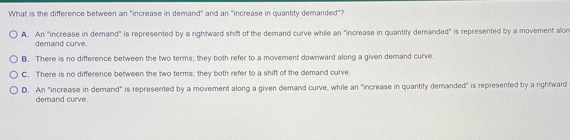 Solved What is the difference between an "increase in | Chegg.com