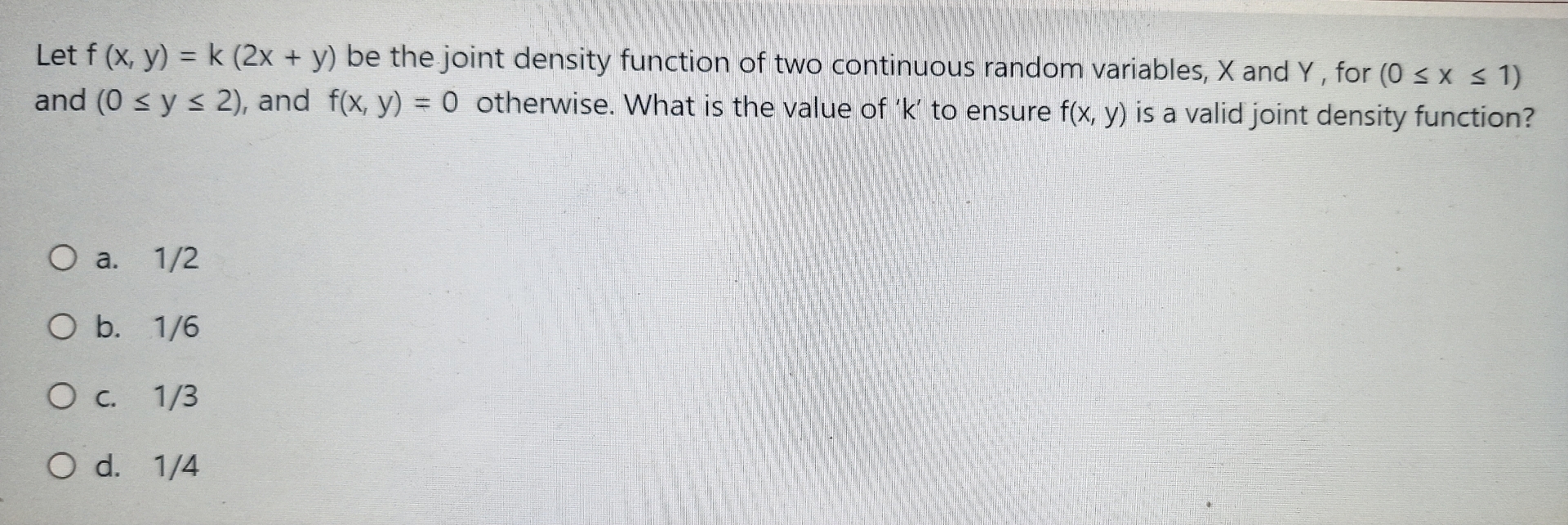 Solved Let f(x,y)=k(2x+y) ﻿be the joint density function of | Chegg.com