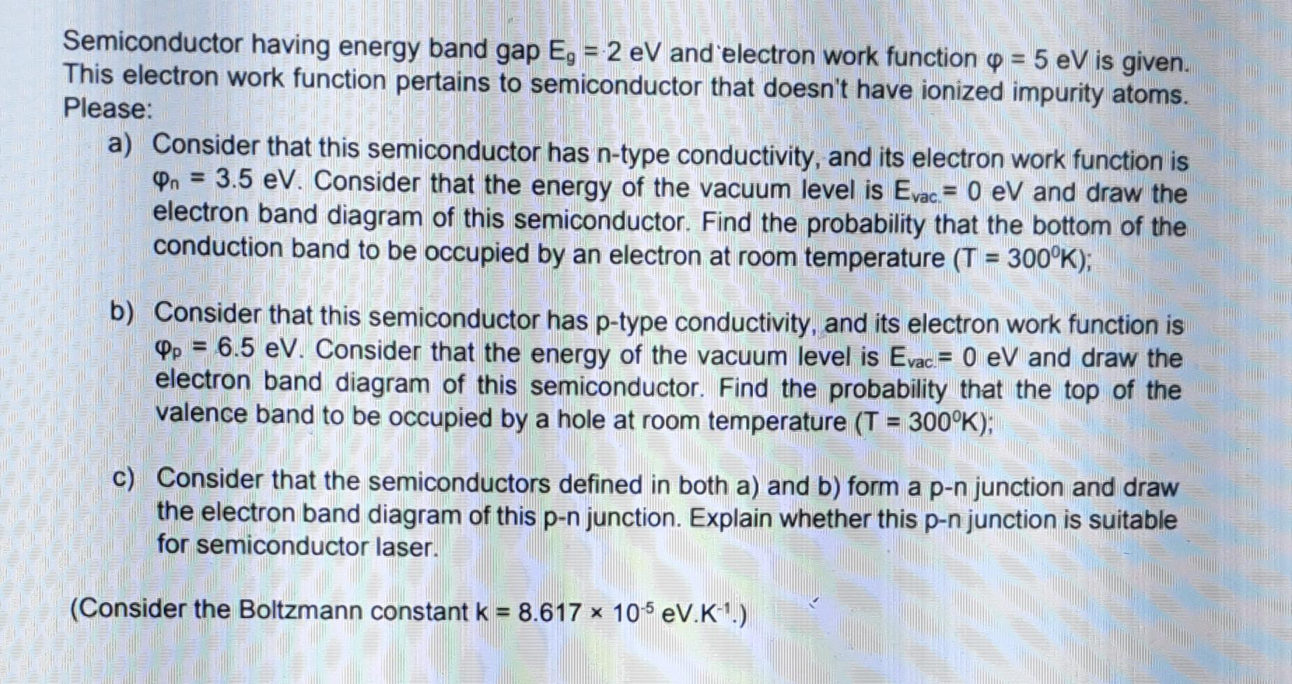 Solved Semiconductor having energy band gap Eg = 2 eV and | Chegg.com