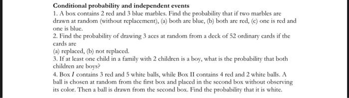 Solved Conditional probability and independent events 1. A | Chegg.com