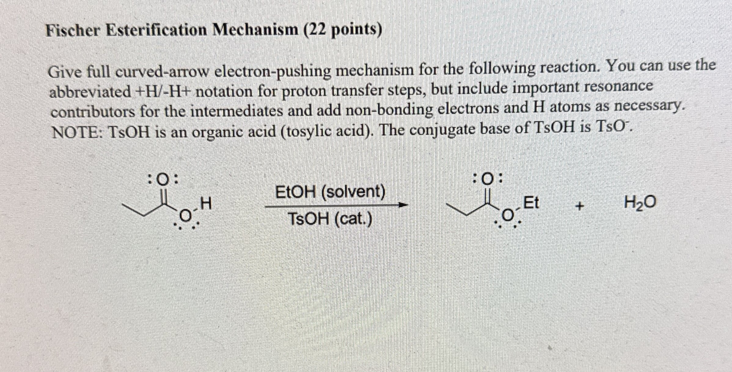 Solved Fischer Esterification Mechanism (22 ﻿points)Give | Chegg.com