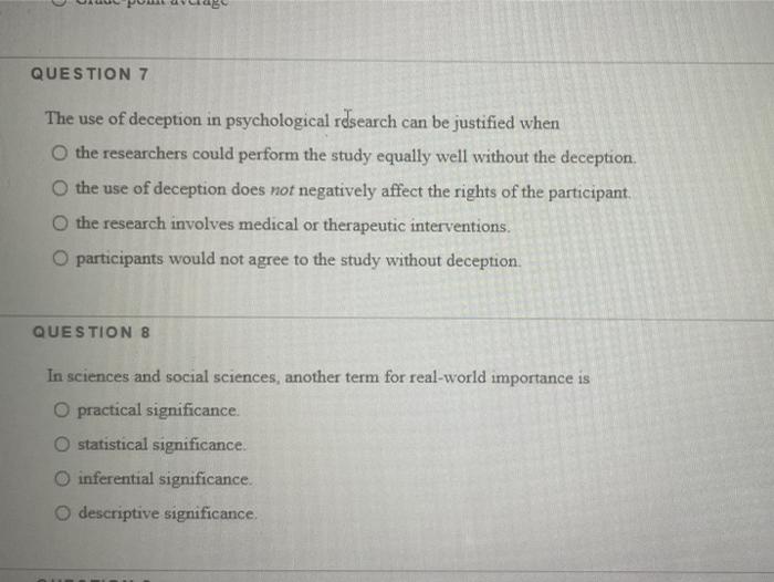 Solved QUESTION 7 The use of deception in psychological | Chegg.com