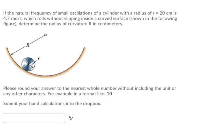 Solved If the natural frequency of small oscillations of a | Chegg.com