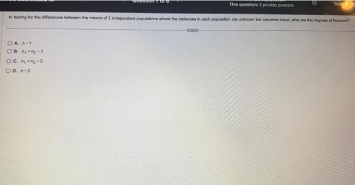 Solved A. n=1 B. n1+n2−1 c. n1+n2−2 D. n−2 | Chegg.com