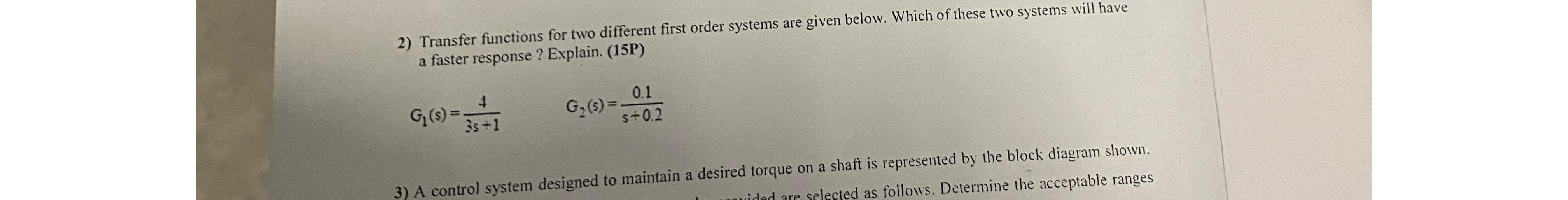 Solved Transfer functions for two different first order | Chegg.com