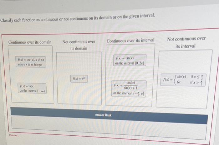 Solved Classify each function as continuous or not | Chegg.com Solved Classify each function as continuous or not | Chegg.com