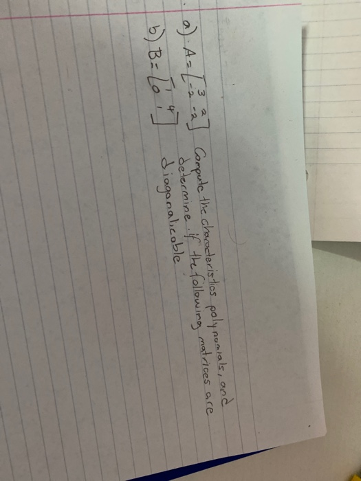 Solved Compute the characteristics polynomials, and | Chegg.com
