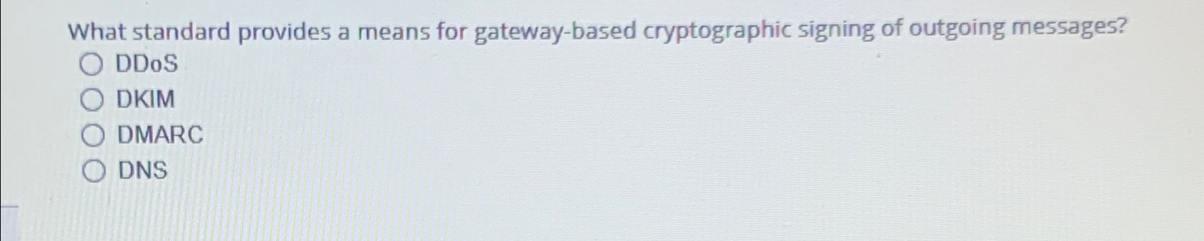 Solved What standard provides a means for gateway-based | Chegg.com