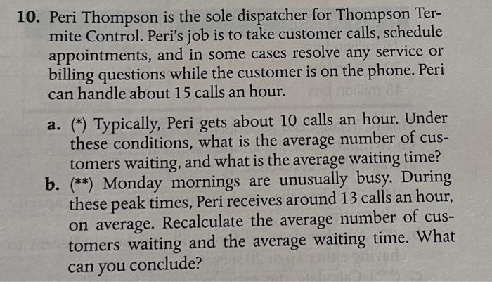 10. Peri Thompson is the sole dispatcher for Thompson | Chegg.com