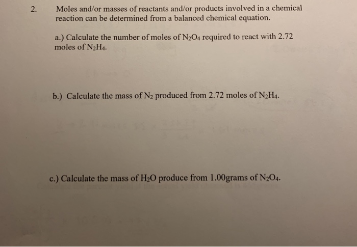 Solved Moles and/or masses of reactants and/or products | Chegg.com