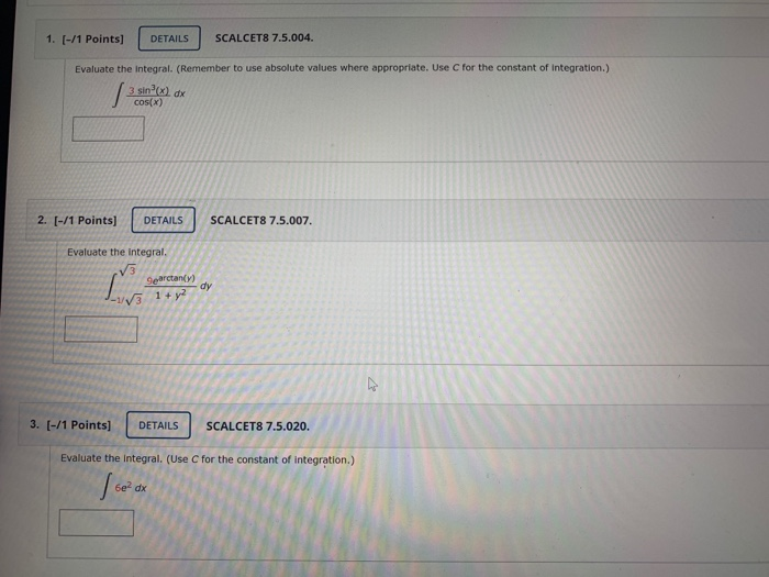 Solved 1. (-/1 Points) DETAILS SCALCET8 7.5.004. Evaluate | Chegg.com