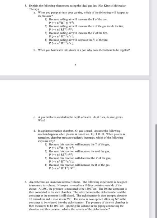 Solved 5. Explain the following phenomena using the ideal | Chegg.com