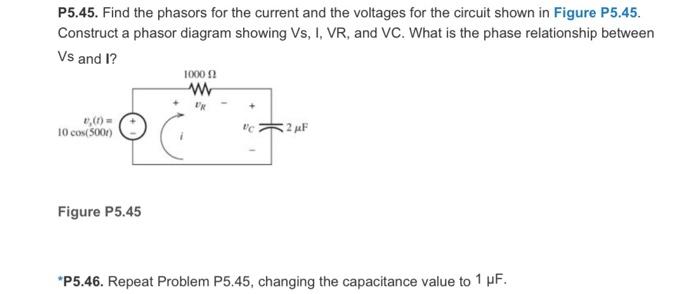 Solved P5.45. Find the phasors for the current and the | Chegg.com
