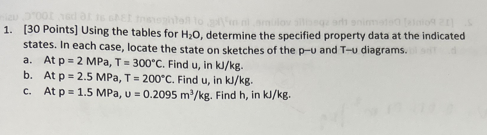 Solved [30 ﻿Points] ﻿Using the tables for H2O, ﻿determine | Chegg.com