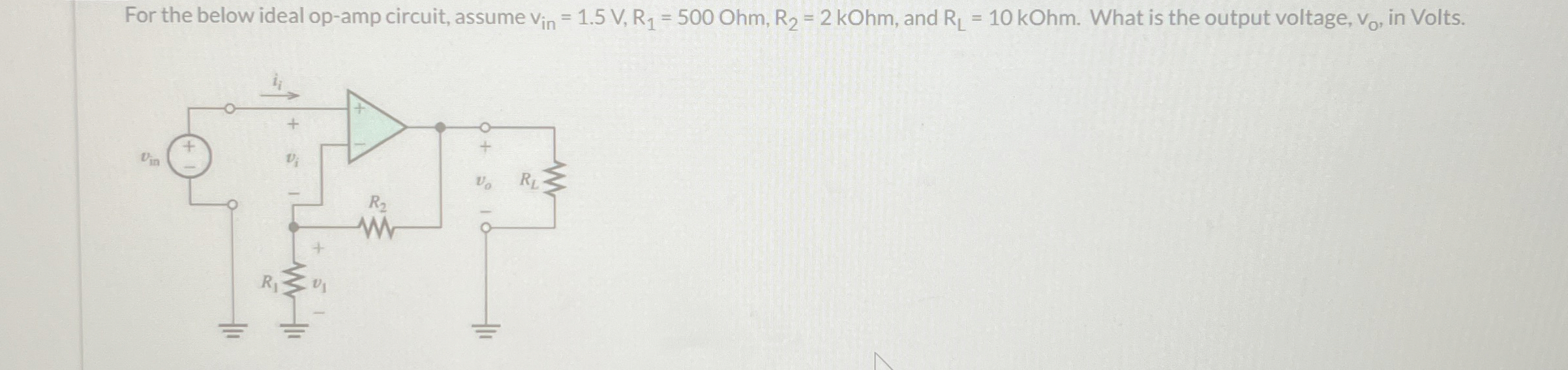 Solved For the below ideal op-amp circuit, assume | Chegg.com