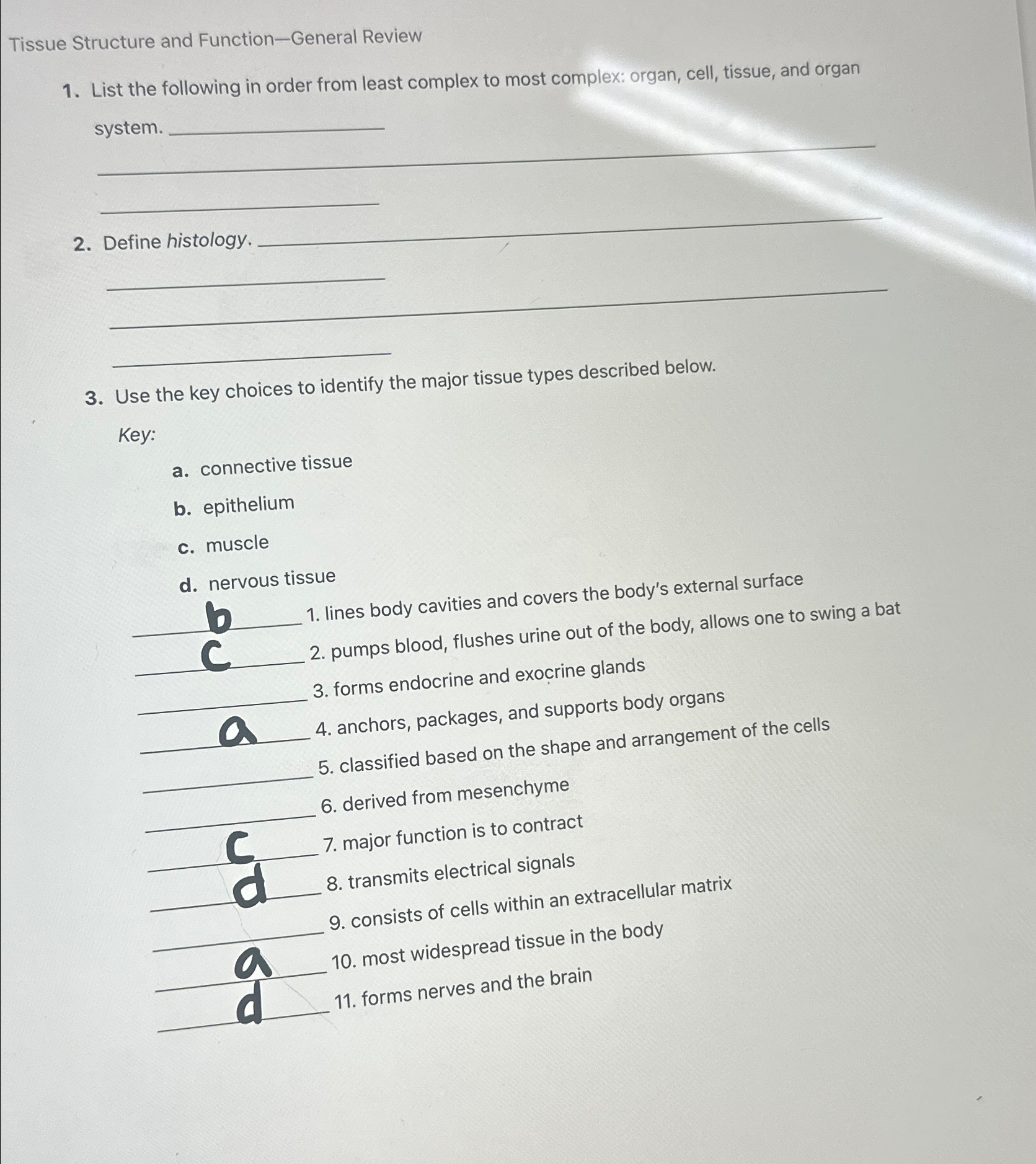 Solved Tissue Structure and Function-General ReviewList the | Chegg.com