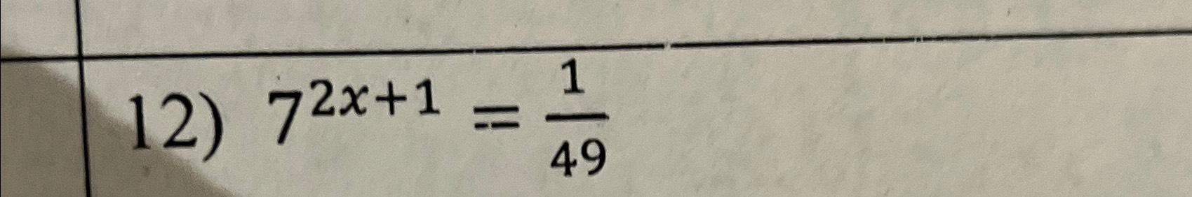 Solved 72x+1=149 | Chegg.com