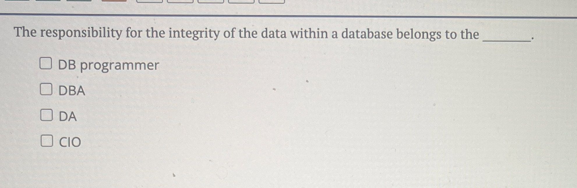 Solved The responsibility for the integrity of the data | Chegg.com