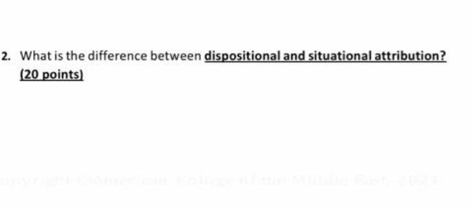 Solved 2. What is the difference between dispositional and | Chegg.com