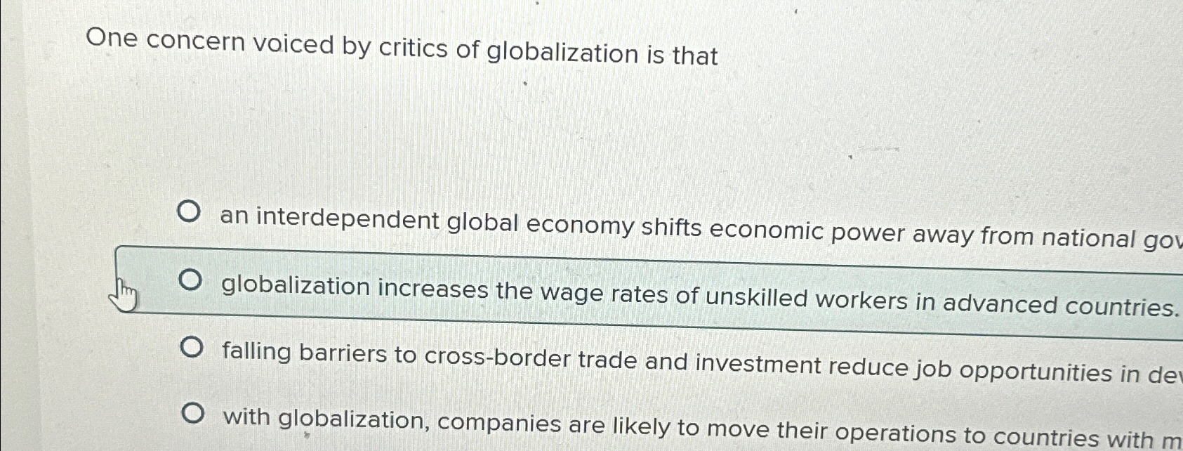 Solved One concern voiced by critics of globalization is | Chegg.com