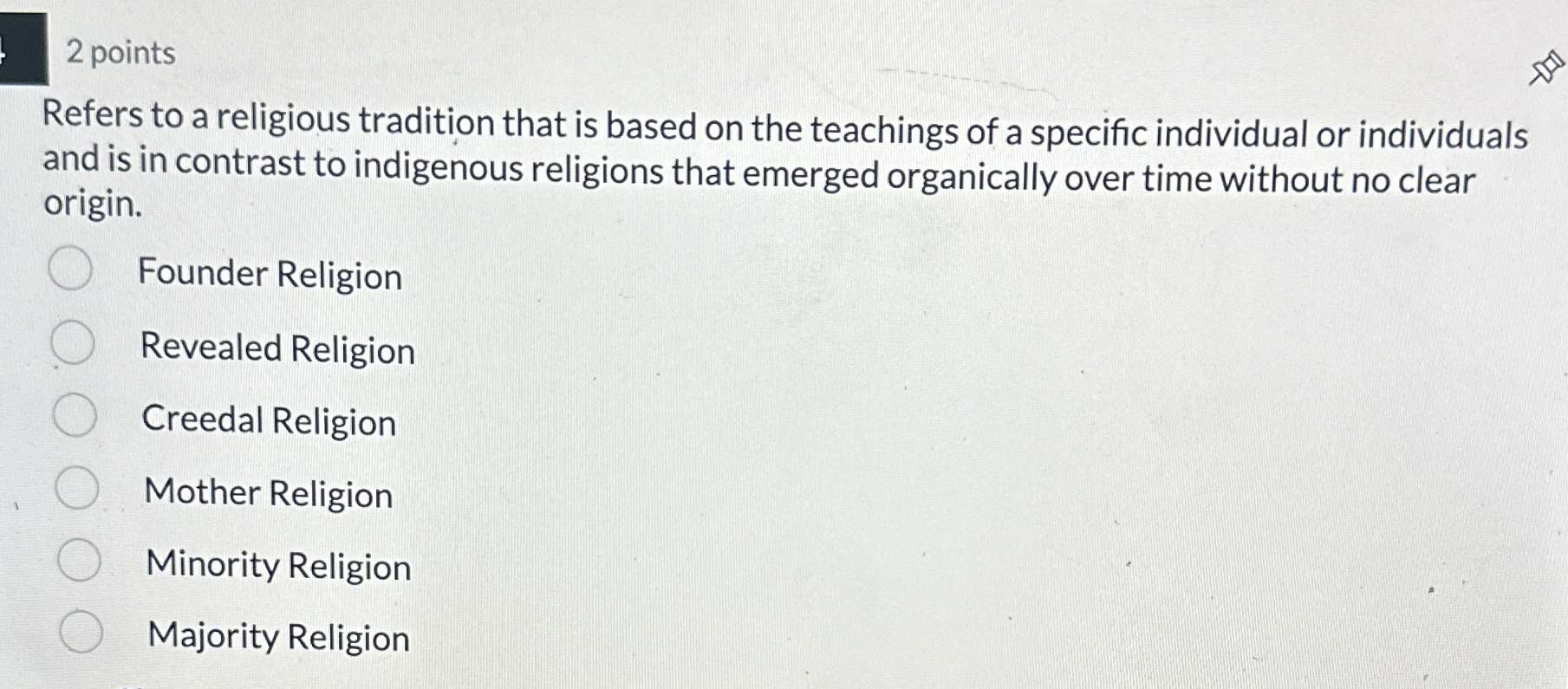 Solved 2 ﻿pointsRefers to a religious tradition that is | Chegg.com