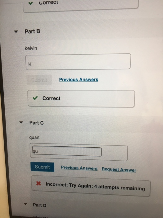 Solved correct Part B kelvin Submit Previous Answers | Chegg.com