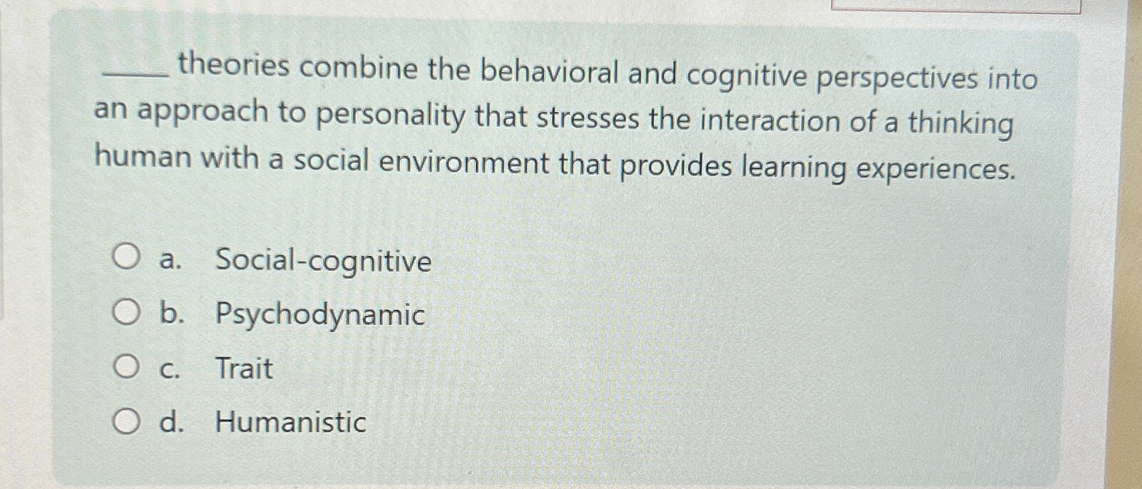 Solved Bltheories combine the behavioral and cognitive | Chegg.com