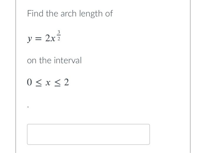 Solved Which of the following integrals represents the arch | Chegg.com