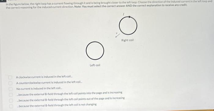 Solved In the figure below, the right loop has a current | Chegg.com