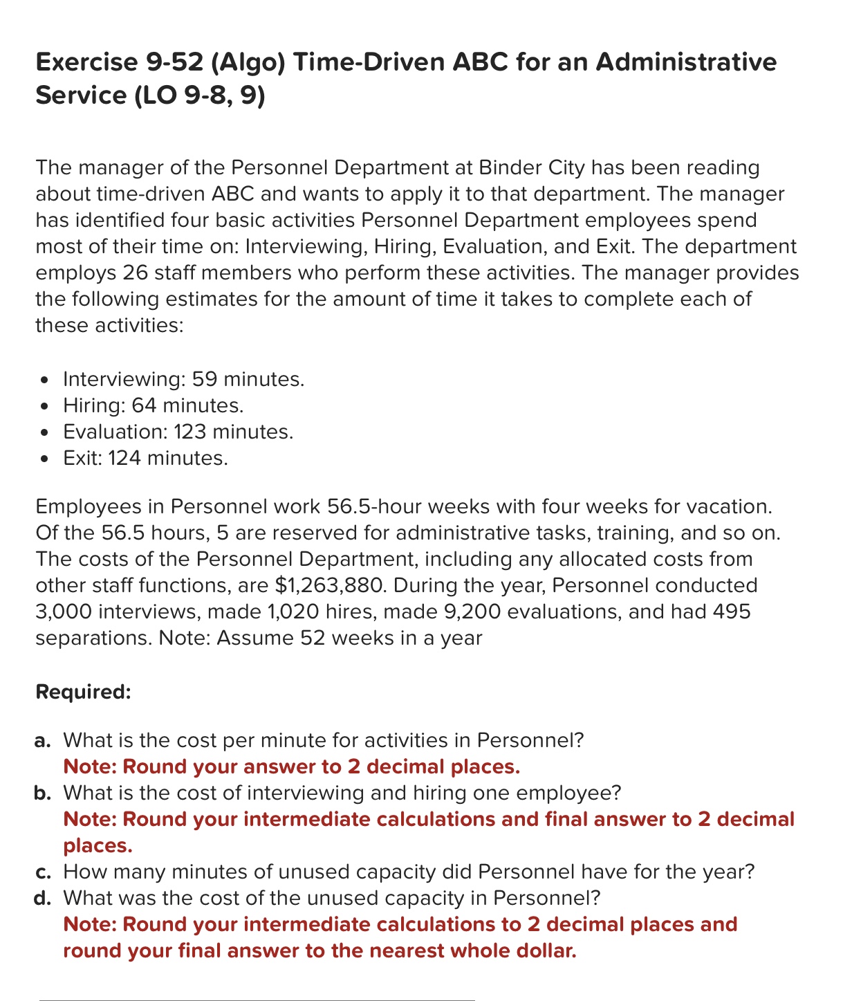 Solved Exercise 9-52 (Algo) ﻿Time-Driven ABC for an | Chegg.com