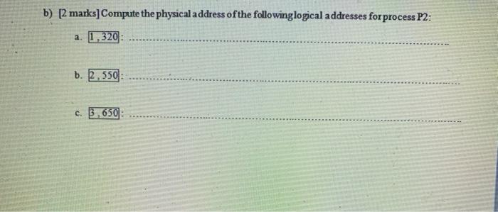Solved Question 2: (Memory Segmentation) (4 marks]: Consider | Chegg.com