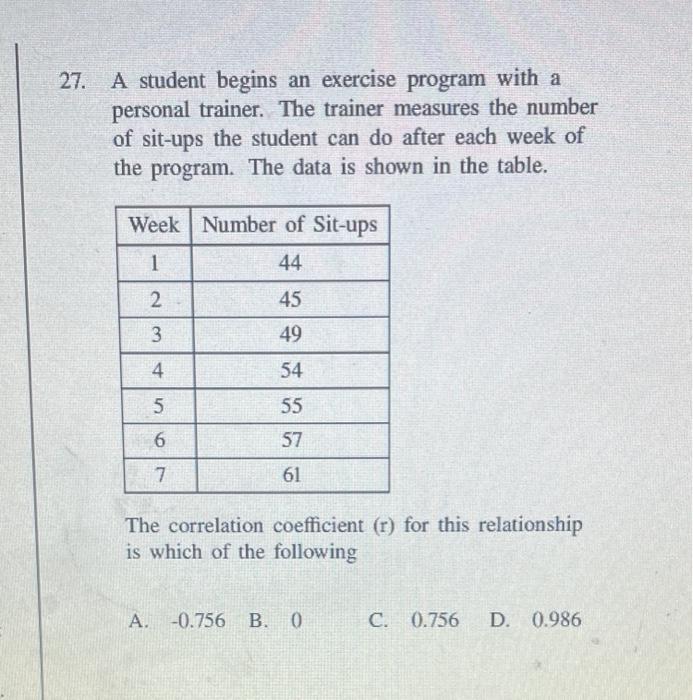 Solved 27. A student begins an exercise program with a | Chegg.com